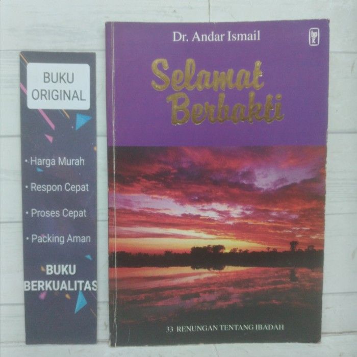 Jual Selamat Berbakti Dr. Andar Ismail Buku | Shopee Indonesia