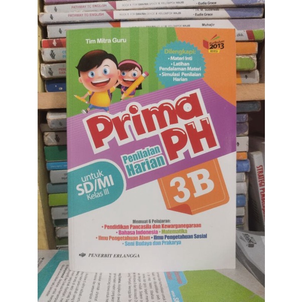 Jual BUKU PENILAIAN HARIAN/PRIMA PH 3B UNTUK KELAS 3/III SD/MI ERLANGGA | Shopee Indonesia