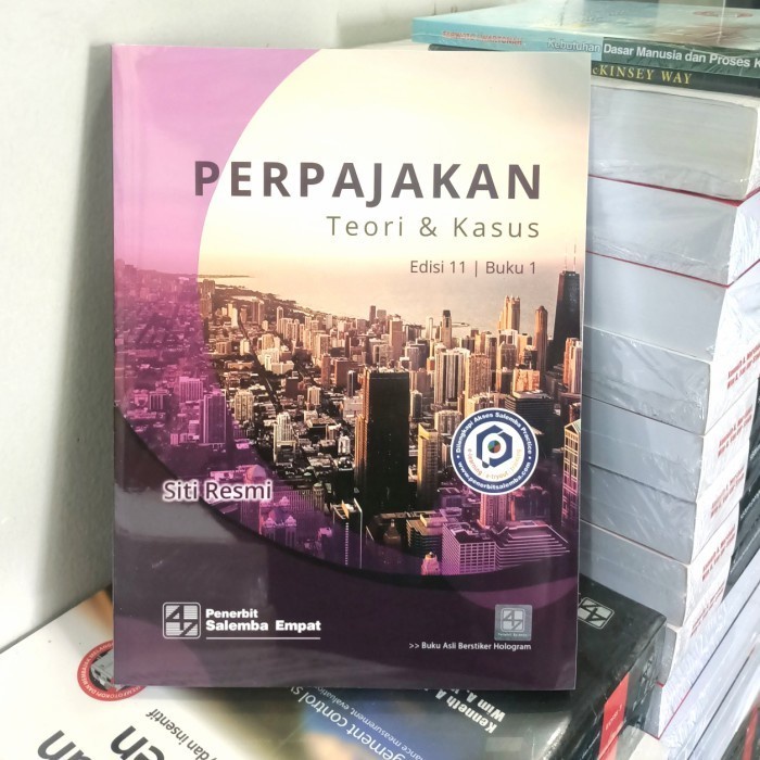 Jual ORIGINAL!! Perpajakan 1 edisi 11 Teori dan Kasus SITI RESMI | Shopee Indonesia