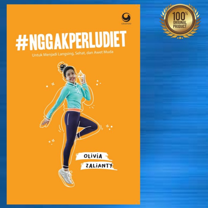 Jual Buku Nggak Perlu Diet - Untuk Menjadi Langsing Sehat & Awet Muda ...