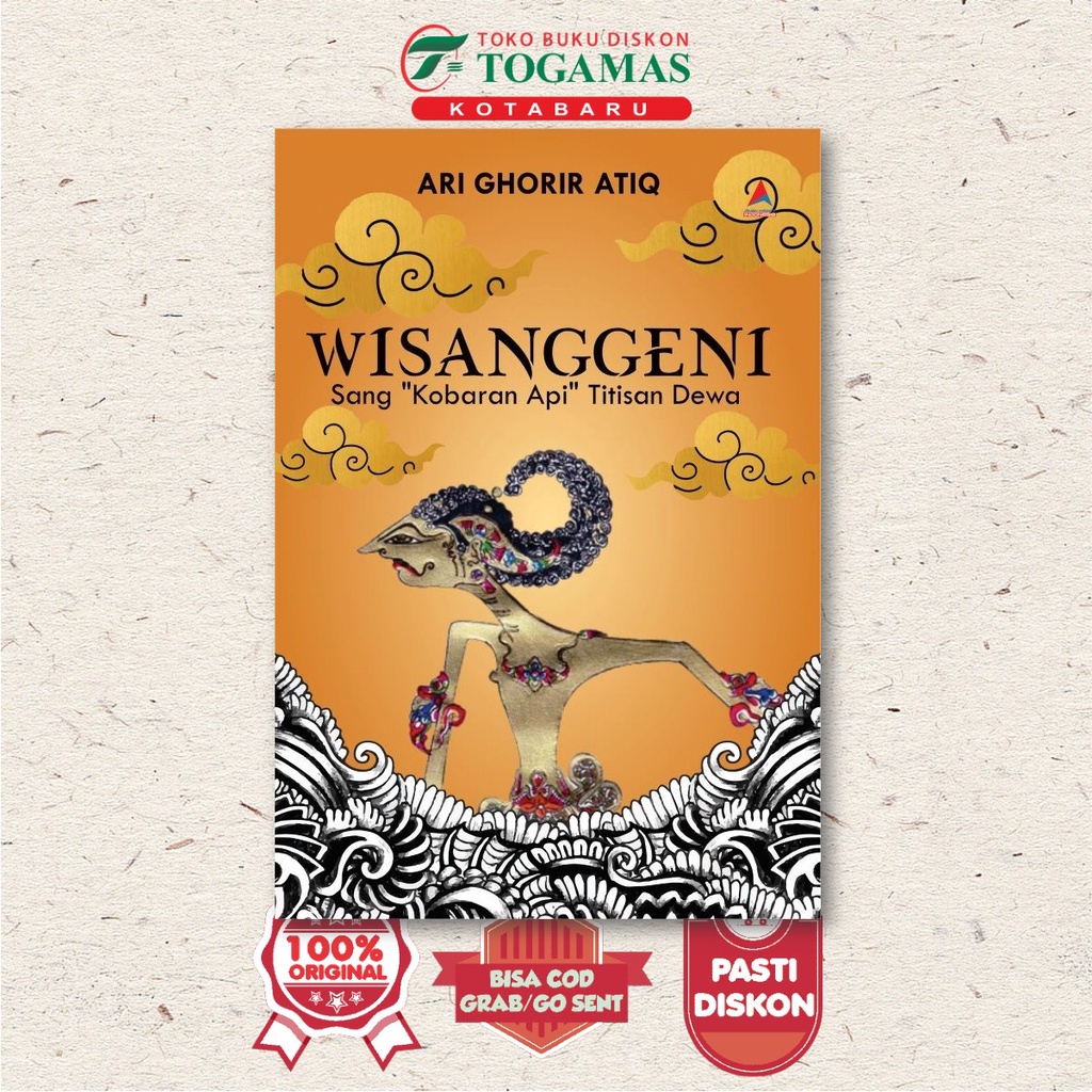 Jual Wisanggeni (Sang "Kobaran Api" Titisan Dewa) - Ari Ghorir Atiq ...