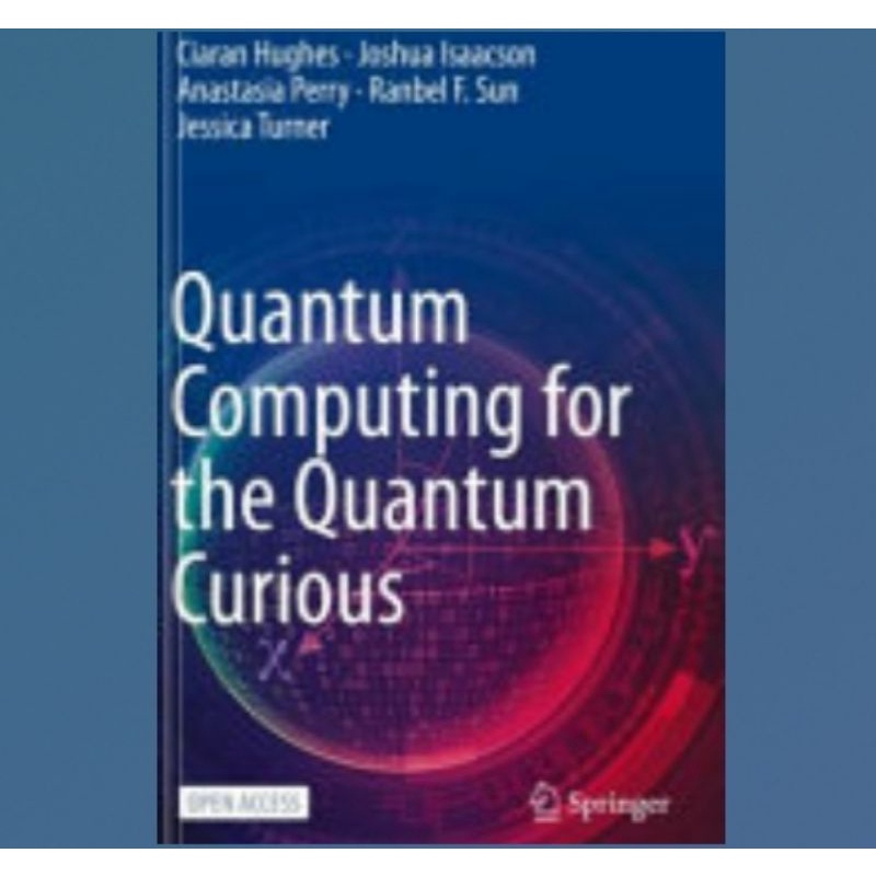 Jual Buku Quantum Computing for the Quantum Curious | Shopee Indonesia