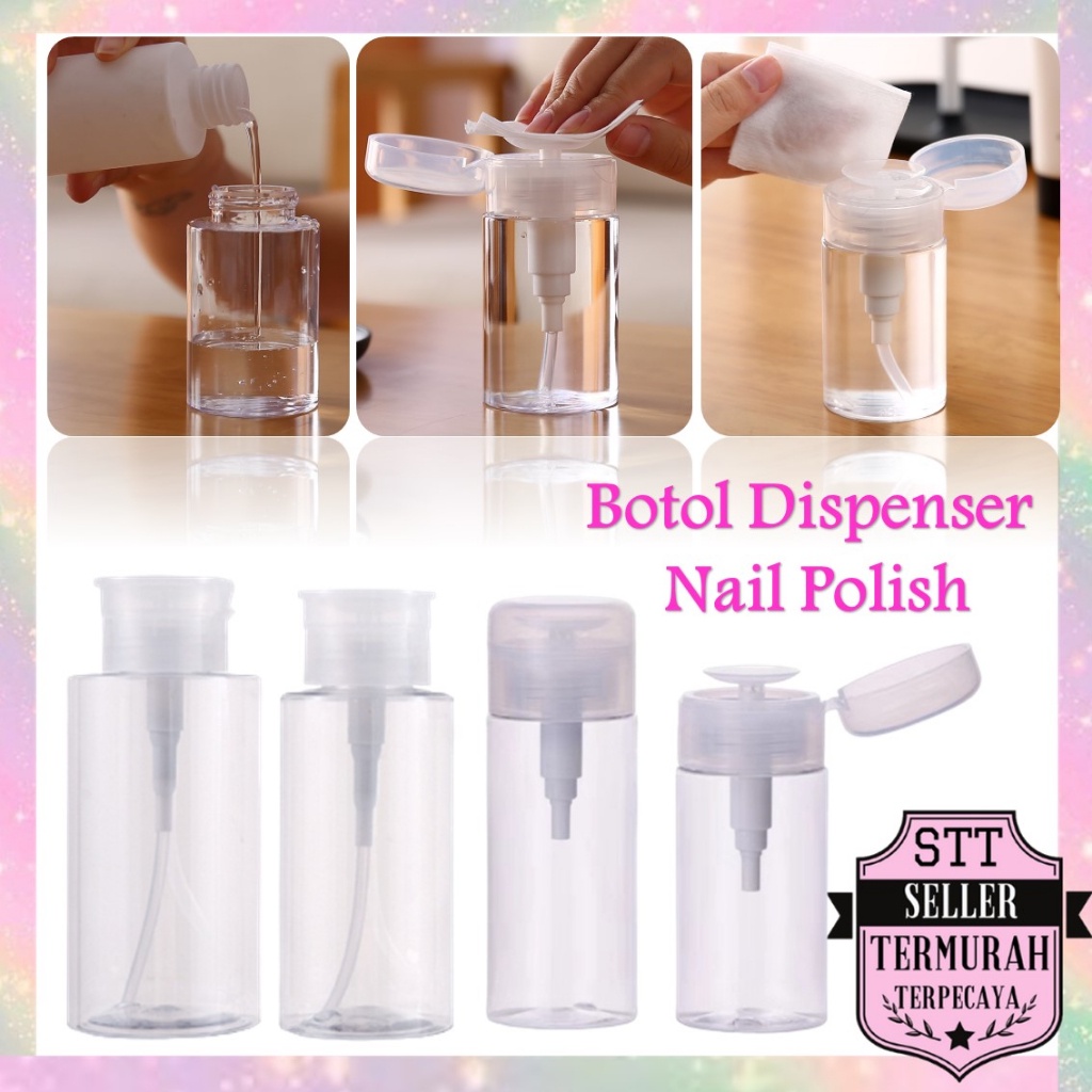 Jual STT Botol Dispenser Nail Polish 150ml Botol Pump Penghapus Nail ...