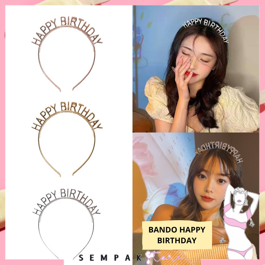 Jual SS Bando Desain Happy Birthday Anti Slip Gaya Korea HeadBand Ulang Tahun Bahan Plastik Glow ...