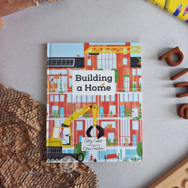 Jual Building a Home by Polly Faber - Nosy Crow | Shopee Indonesia