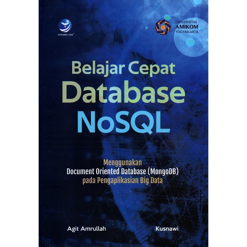 Jual Belajar Cepat Database Nosql, Menggunakan Document Oriented ...
