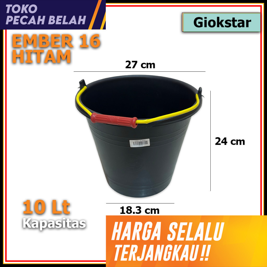 Jual Ember Plastik 16 Hitam Giokstar (10 Liter) | Shopee Indonesia