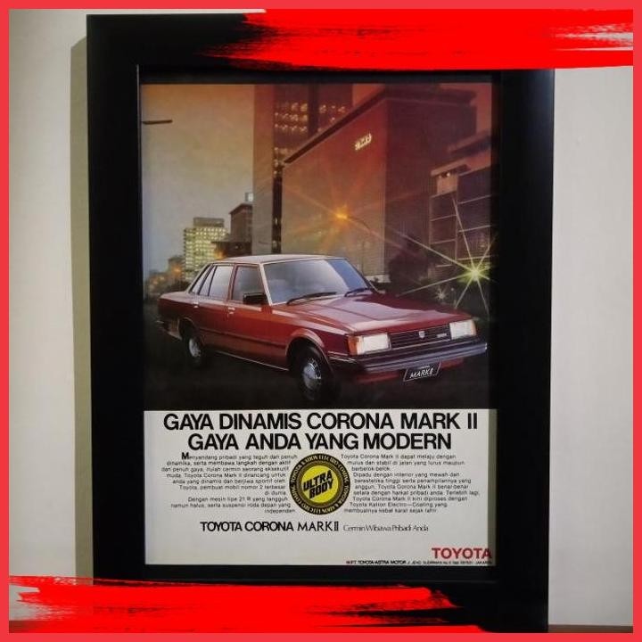 Jual (BERK) IKLAN LAWAS CORONA MARK II - PAJANGAN POSTER MOBIL TOYOTA ...