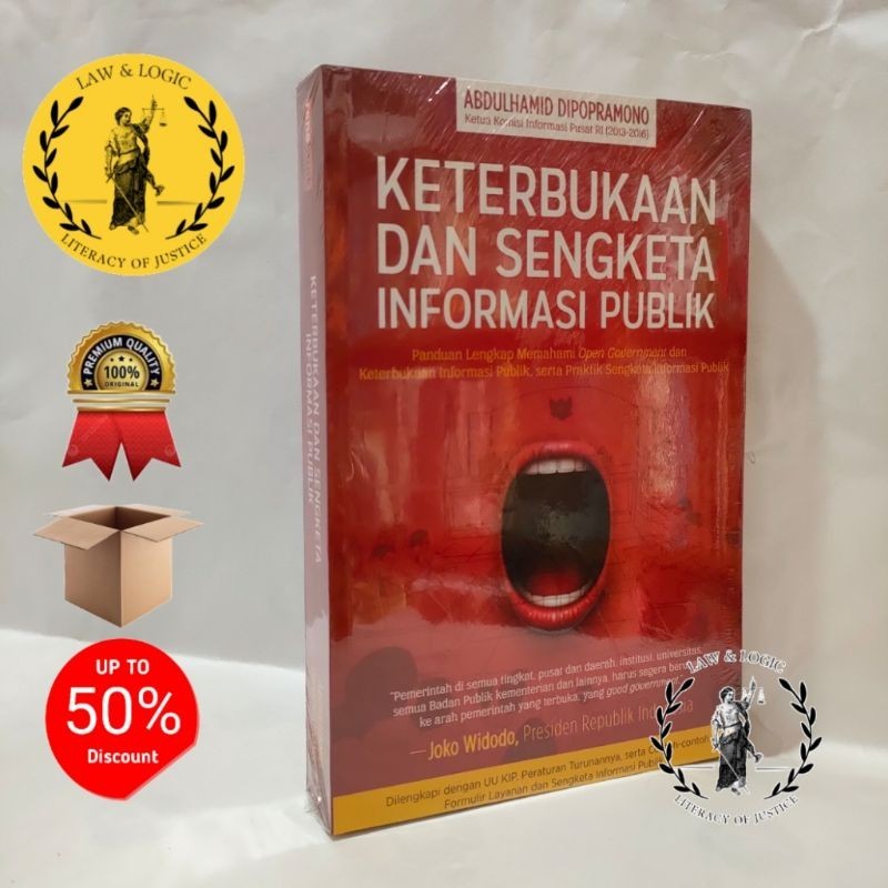 Jual KETERBUKAAN DAN SENGKETA INFORMASI PUBLIK Panduan Lengkap Memahami ...