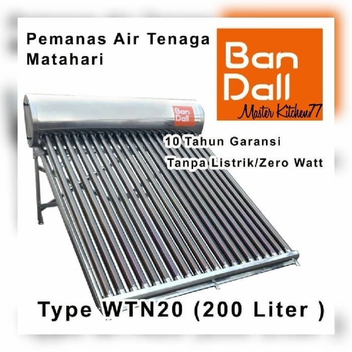 Jual PEMANAS AIR TENAGA MATAHARI BANDALL WTN20 200LTR / SOLAR WATER ...