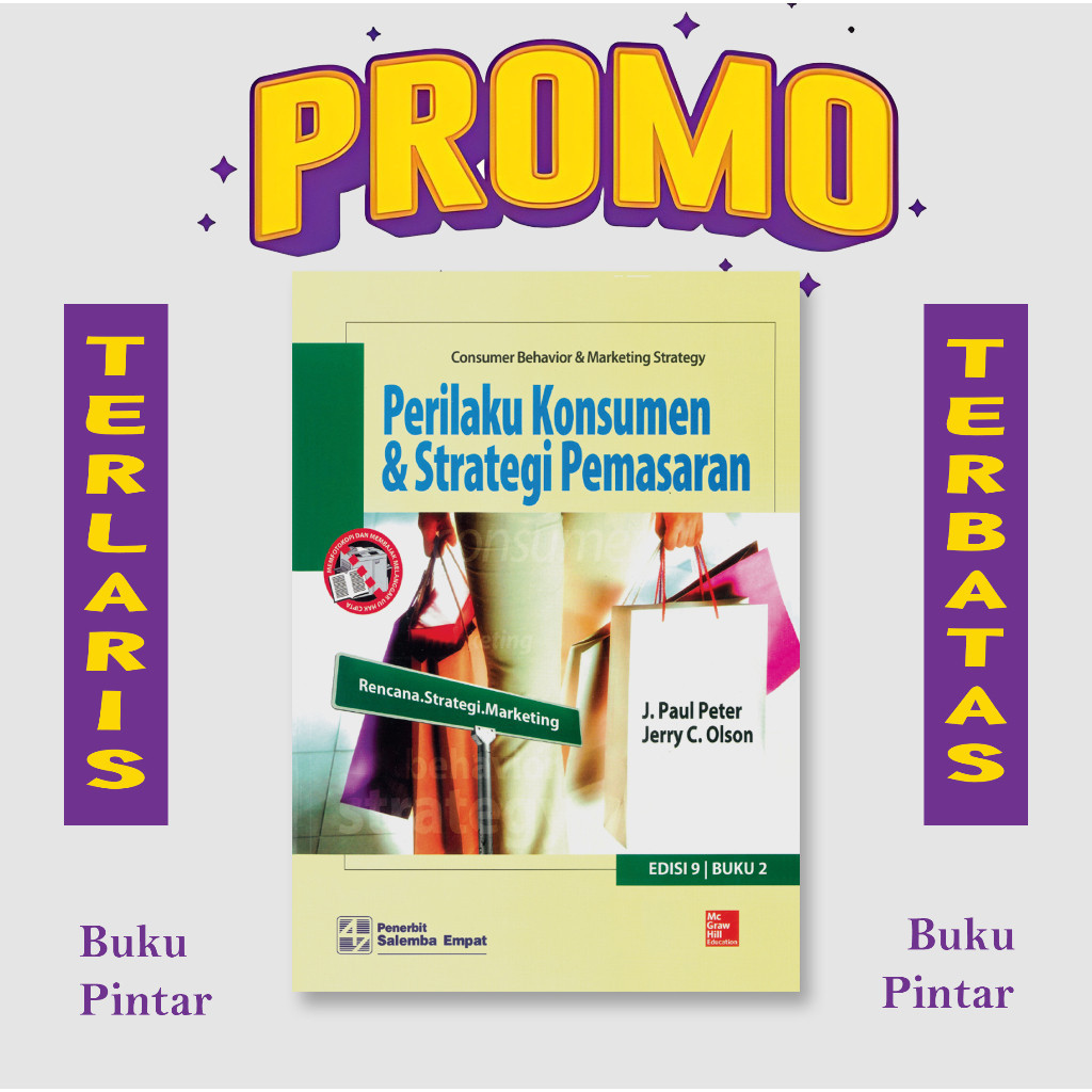 Jual Perilaku Konsumen Dan Strategi Pemasaran Buku 2 Edisi 9 By J. Paul Peter | Shopee Indonesia