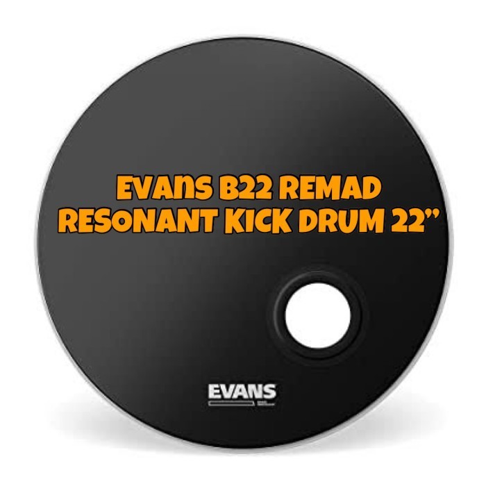 Jual Evans B22 Remad - Kick Resonant 22" - With Hole | Shopee Indonesia