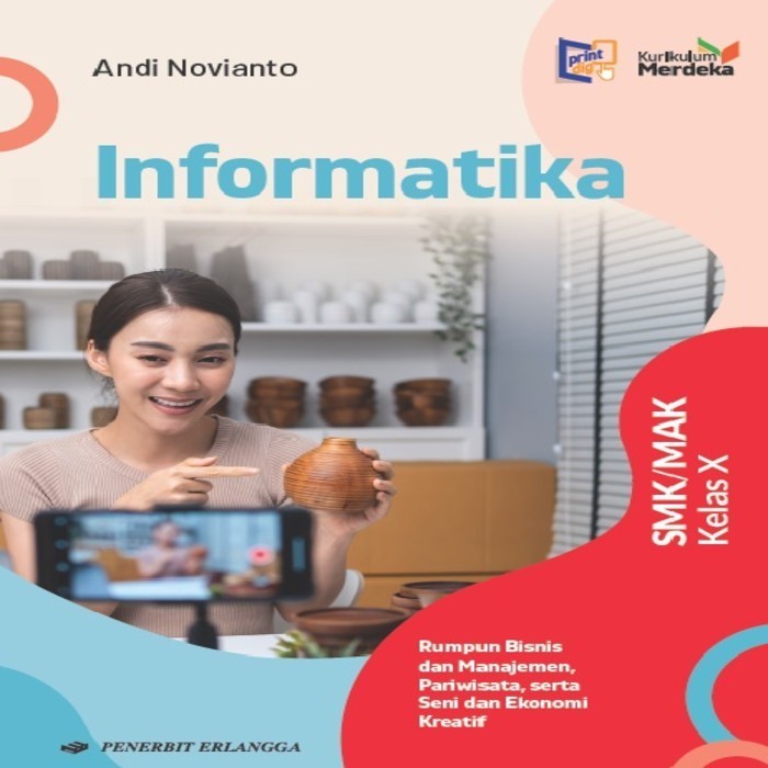 Jual BUKU INFORMATIKA RUM. BISNIS & MANAJEMEN SMK KELAS 10 KM (BARU & ORIGINAL) | Shopee Indonesia
