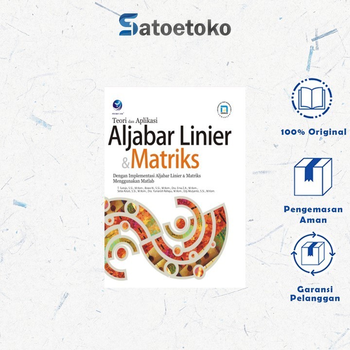 Jual Teori Dan Aplikasi Aljabar Linier Dan Matriks,Dengan Implementasi Aljabar Linier Dan ...