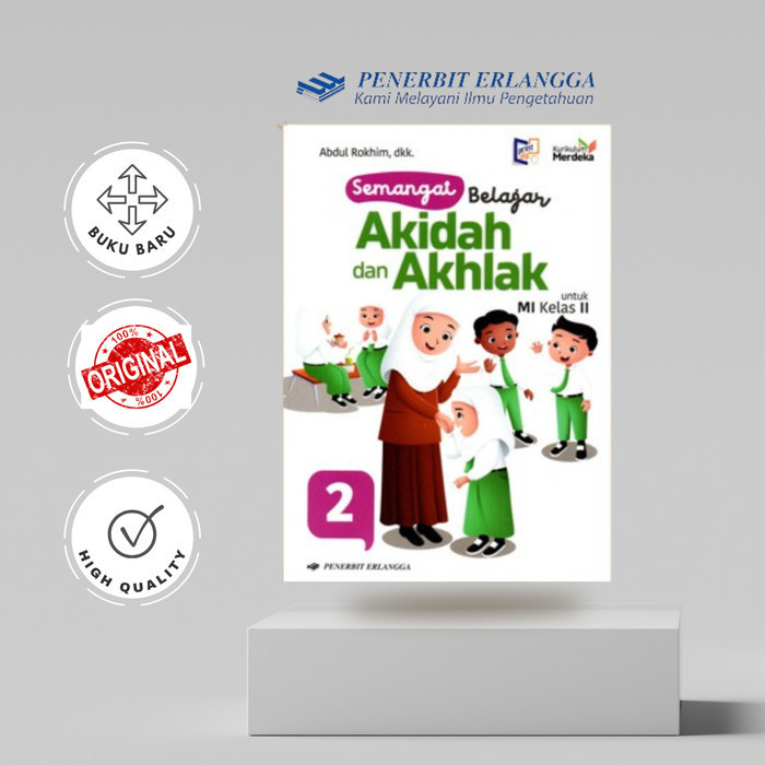 Jual 0092970250 - BUKU ERLANGGA (ORIGINAL) SEMANGAT BELAJAR AKIDAH & AKHLAK MI KELAS 2 KURIKULUM ...