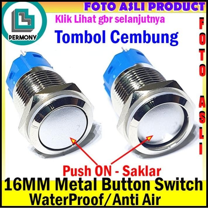 Jual TERMURAH SWITCH PUSH BUTTON SAKLAR ON OFF 16MM STAINLESS ...