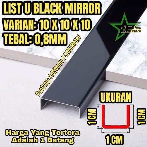 Jual LIST U BLACK MIRROR STAINLESS SUS 201 10X10X10X3.050MM T. 0.8MM ...