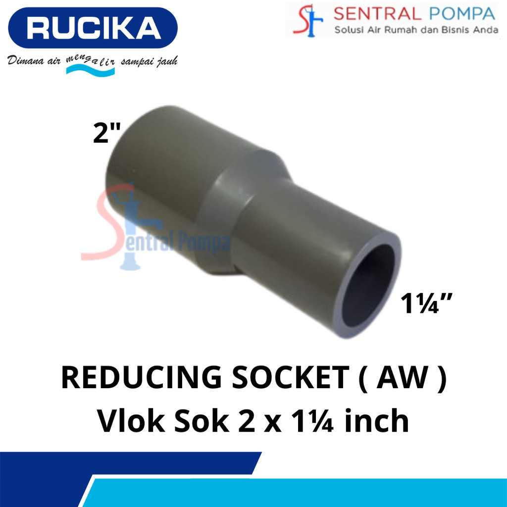 Jual Vlok Sok 2 x 1 1/4 inch RUCIKA PVC AW Reducer Socket / Increaser 2 ...