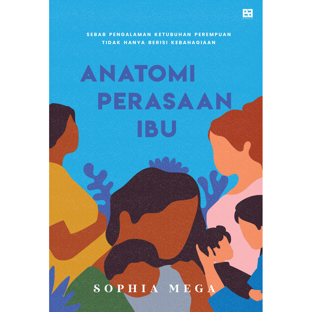 Jual Buku Gender, Buku Tema Perempuan & Ibu, Anatomi Perasaan Ibu ...