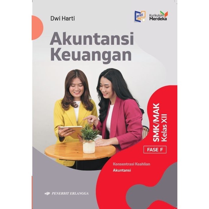 Jual 0056570500 - BUKU ERLANGGA AKUNTANSI KEUANGAN (KK AKUNTANSI) SMK/MAK KELAS 12 FASE F ...