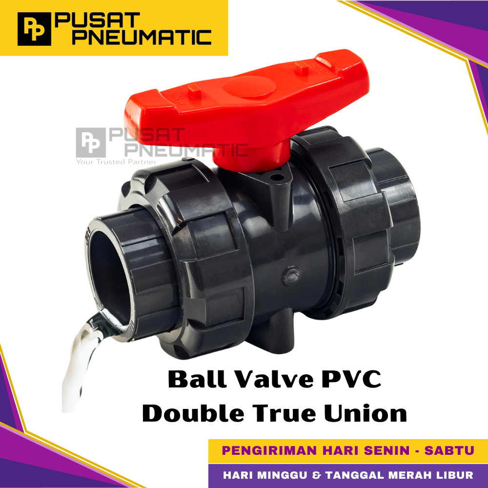 Jual 2" Stop Kran Ball Valve PVC Double True Union / Stop Keran Air ...