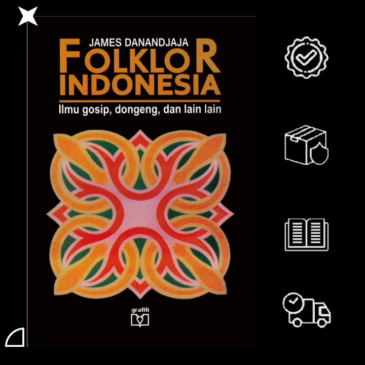 Jual James Danandjaja - Folklor Indonesia Ilmu Gosip Dongeng Dan Lain ...
