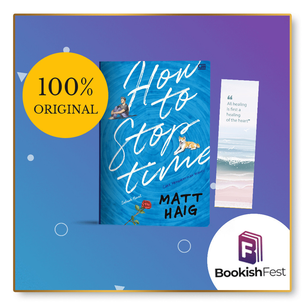 Jual Cara Menghentikan Waktu (How to Stop Time) by Matt Haig | Shopee ...