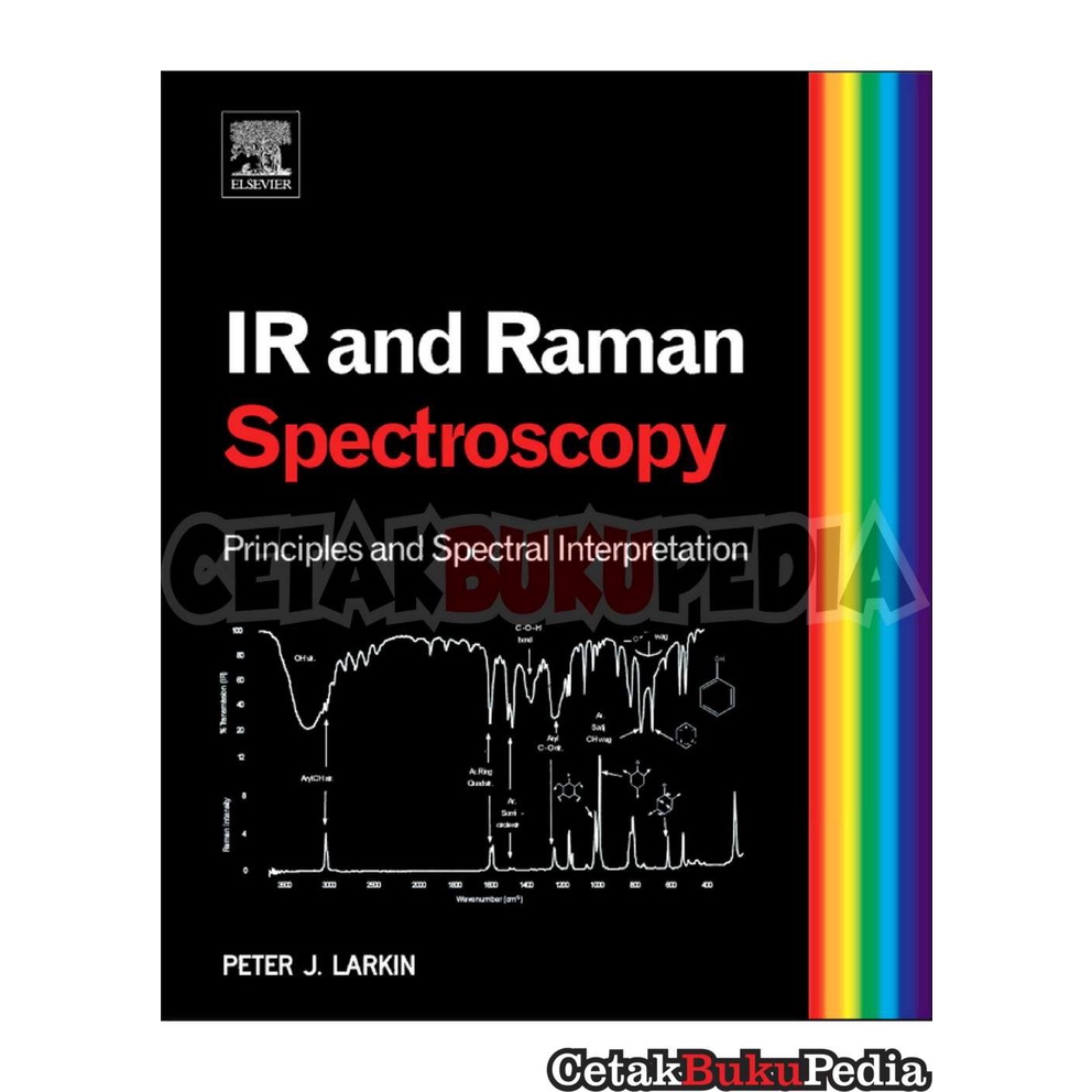 Jual Infrared Raman Spectroscopy Principles Spectral Interpretati ...