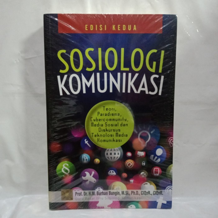 Jual MUST HAVE!! SOSIOLOGI KOMUNIKASI BURHAN BUNGIN #ORI TERMURAH | Shopee Indonesia