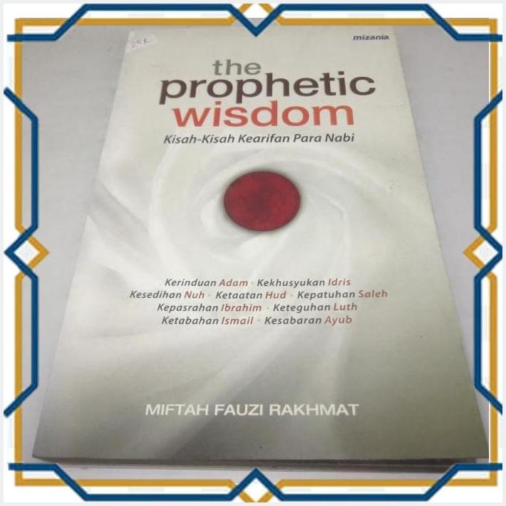 Jual [GVN] BUKU THE PROPHETIC WISDOM, KISAH-KISAH KEARIFAN PARA NABI ...