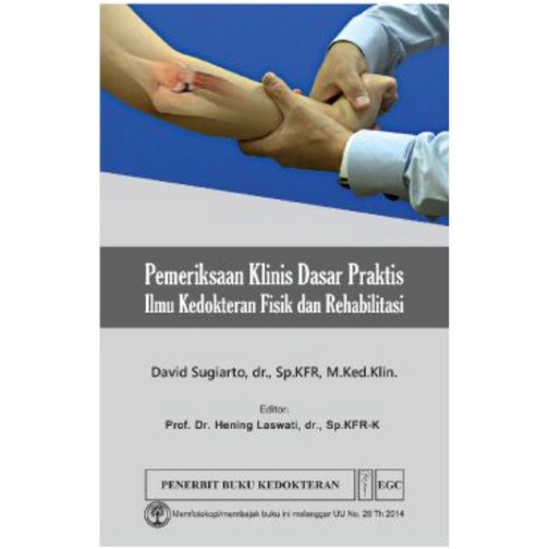 Jual Pemeriksaan Klinis Dasar Praktik Ilmu Kedokteran Fisik Dan Rehabilitas | Shopee Indonesia