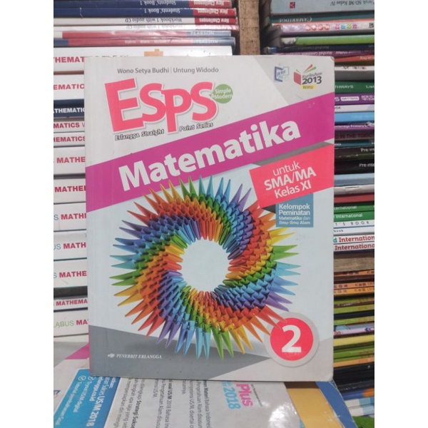 Jual BUKU ESPS MATEMATIKA UNTUK KELAS 11/XI/2 SMA/MA ERLANGGA/KELOMPOK PEMINATAN | Shopee Indonesia