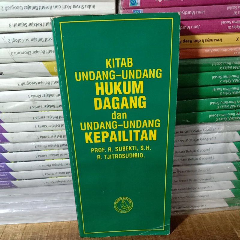 Jual Buku Original KITAB UNDANG - UNDANG HUKUM DAGANG dan UNDANG - UNDANG KEPAILITAN Pradnya ...