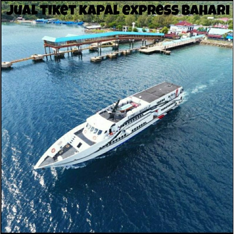 Jual tiket kapal express bahari | Shopee Indonesia
