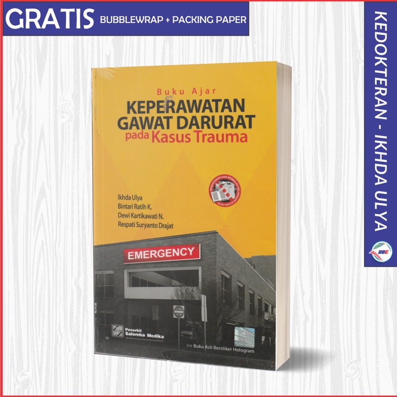 Jual BUKU AJAR KEPERAWATAN GAWAT DARURAT PD KASUS TRAUMA - IKHDA ULYA | Shopee Indonesia