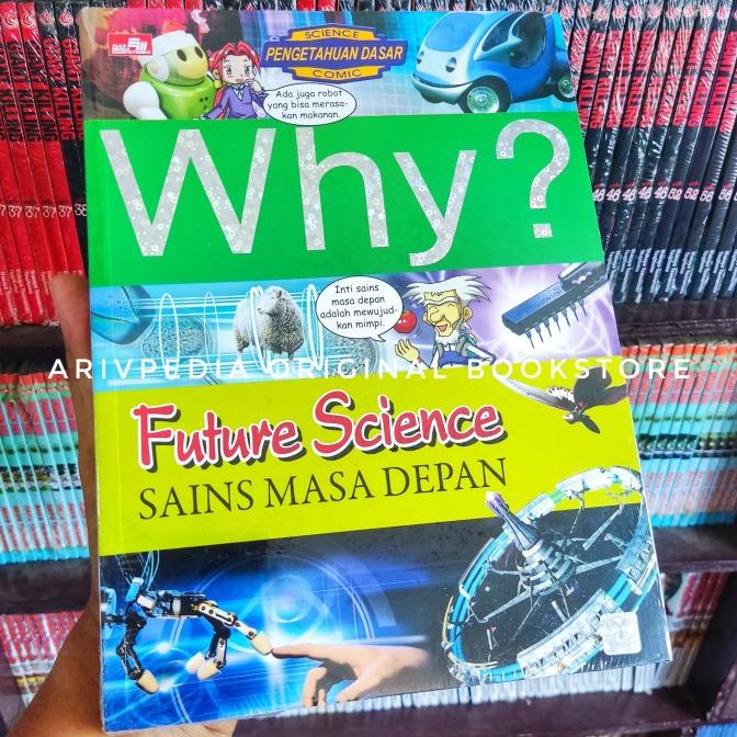 Jual Why? Future Science / Sains Masa Depan (Buku Segel Original ...