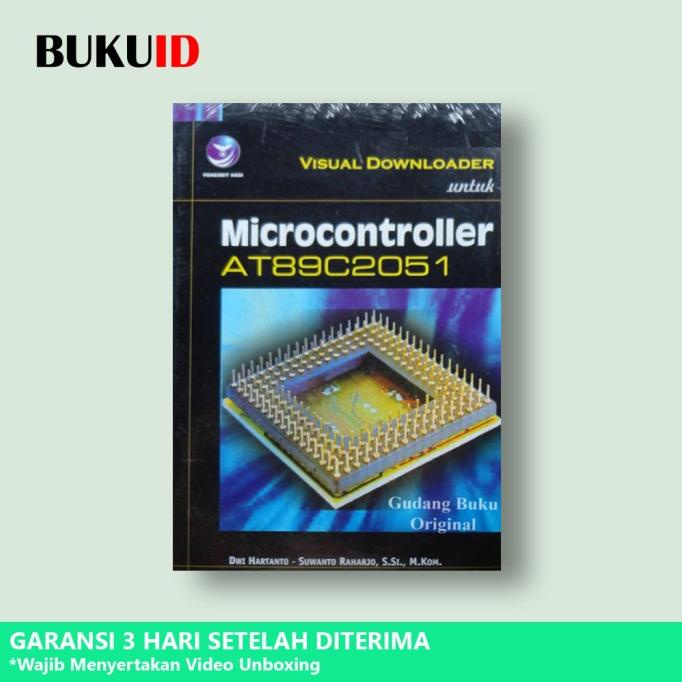 Jual Buku Visual Downloader Untuk Microcontroller At89C2051 Kode 1010 | Shopee Indonesia