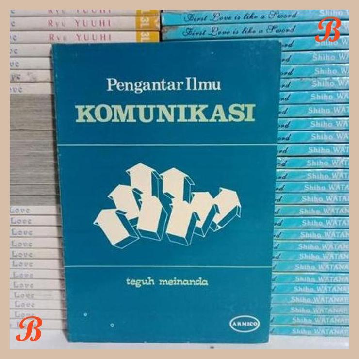 Jual | TBE | BUKU ORIGINAL - PENGANTAR ILMU KOMUNIKASI - TEGUH MEINANDA | Shopee Indonesia