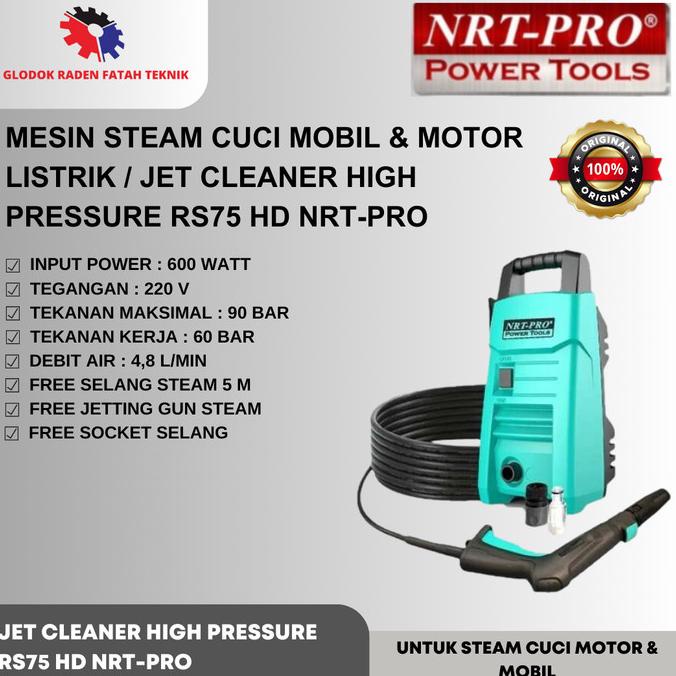 Jual Jet Cleaner Rs75 Hd High Pressure Washer / Mesin Steam Listrik Nrt-Pro | Shopee Indonesia