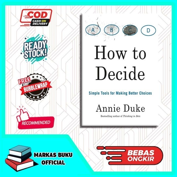 Jual Buku How to Decide: Simple Tools for Making Better Choices-mc | Shopee Indonesia