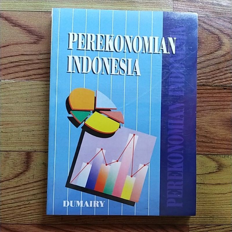 Jual BUKU PEREKONOMIAN INDONESIA ( DUMAIRY ) | Shopee Indonesia