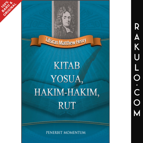 Jual Buku Tafsiran Alkitab Matthew Henry : Kitab Yousa, Hakim Hakim ...
