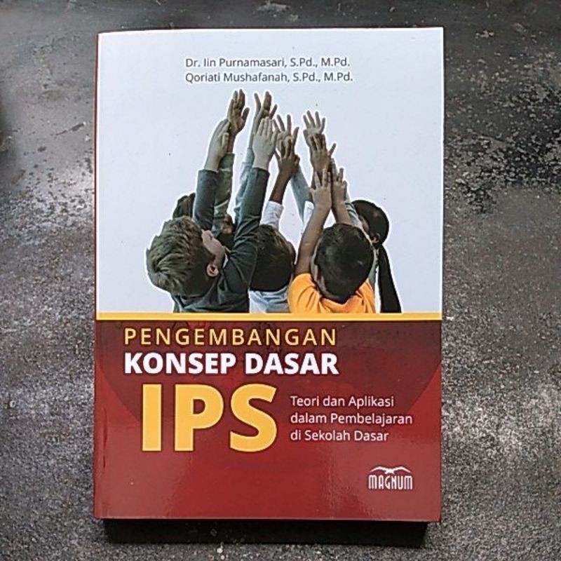 Jual pengembangan konsep dasar ips, teori aplikasi dalam pembelajaran ...
