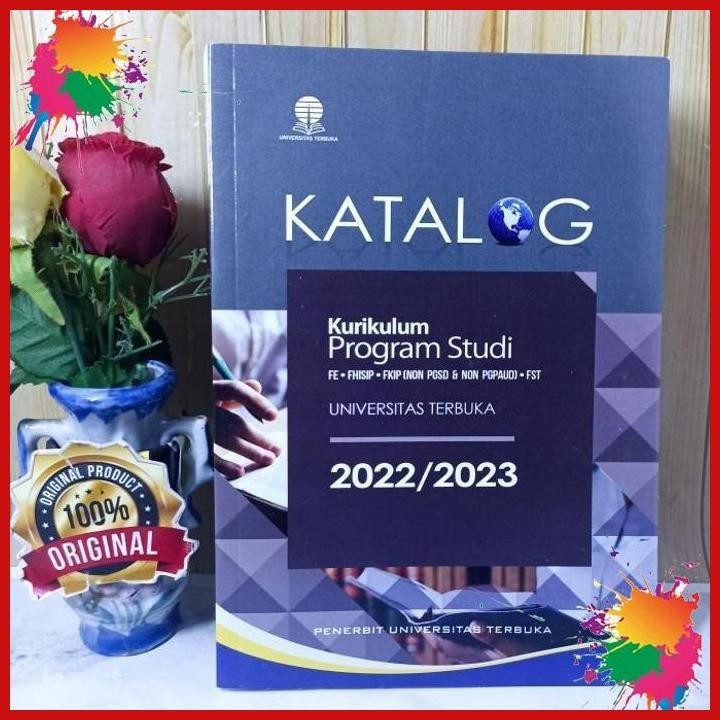 Jual KATALOG KURIKULUM PROGRAM STUDI UNIVERSITAS TERBUKA 2022/2023 (GLV ...