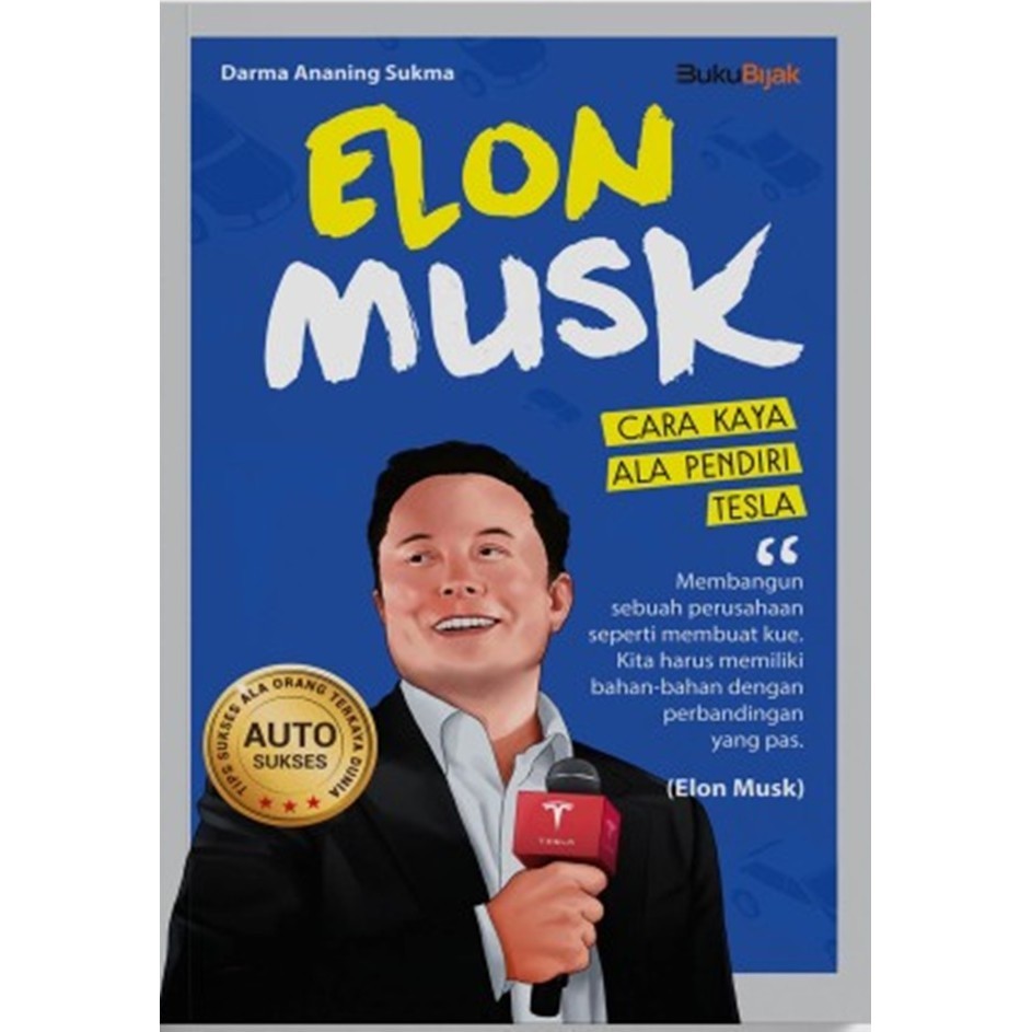 Jual Elon Musk: Cara Kaya ala Pendiri Tesla | Shopee Indonesia