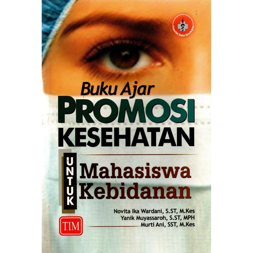 Jual Buku Ajar Promosi Kesehatan Untuk Mahasiswa Kebidanan | Shopee Indonesia