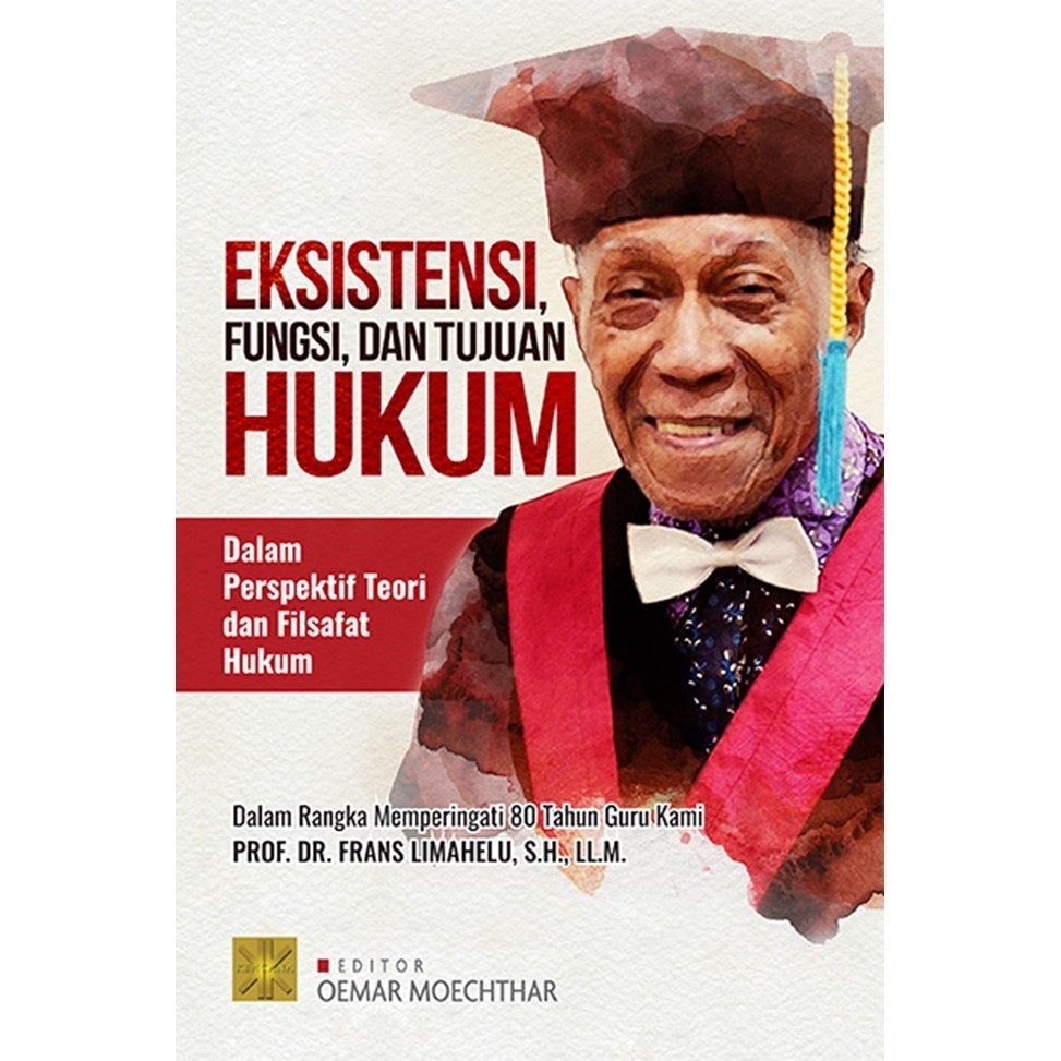 Jual Eksistensi, Fungsi, Dan Tujuan Hukum Dalam Perspektif Teori dan Filsafat Hukum | Shopee ...