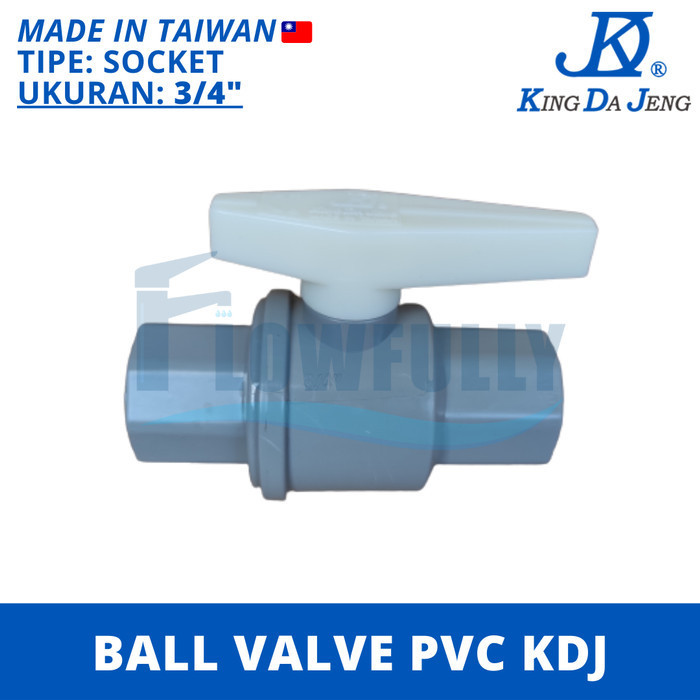 Jual BALL VALVE PVC 3/4 INCH KDJ STOP KRAN KERAN KING DA JENG POLOS ...