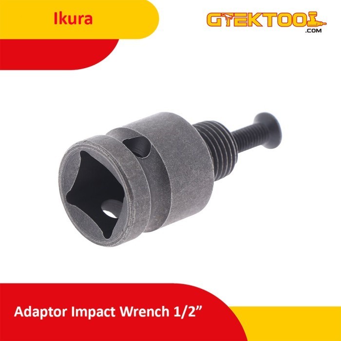 Jual Ikura Adaptor Impact Wrench 1/2" ke Kepala Bor 13mm 20UNF Konektor ...