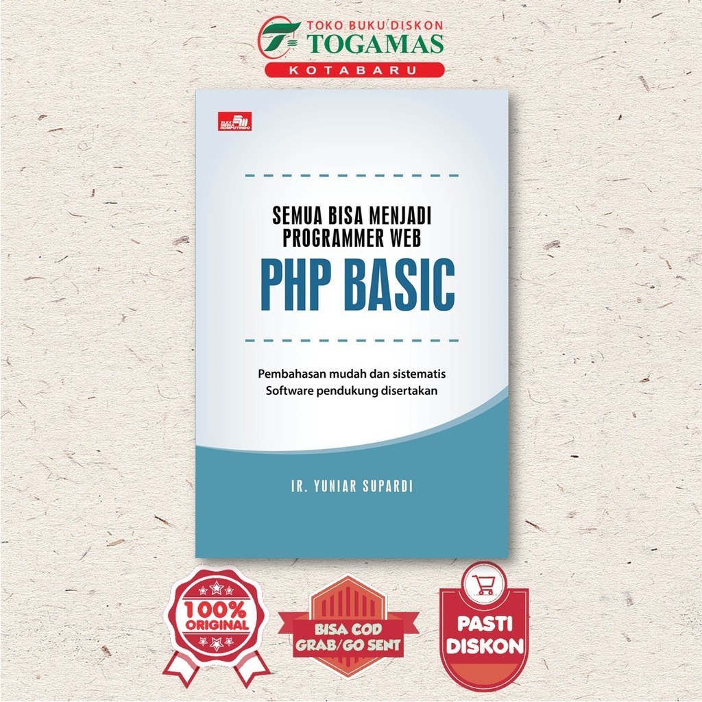 Jual SEMUA BISA MENJADI PROGRAMER WEB PHP BASIC - IR. YUNIAR S | Shopee ...